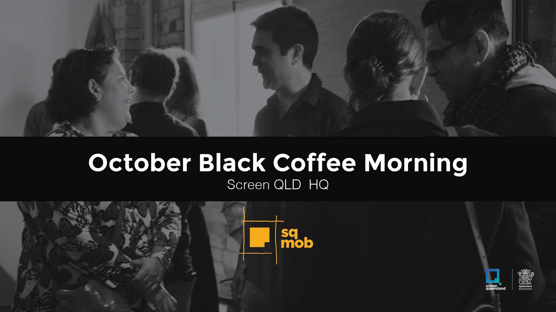 October Black Coffee Morning | Screen Queensland
